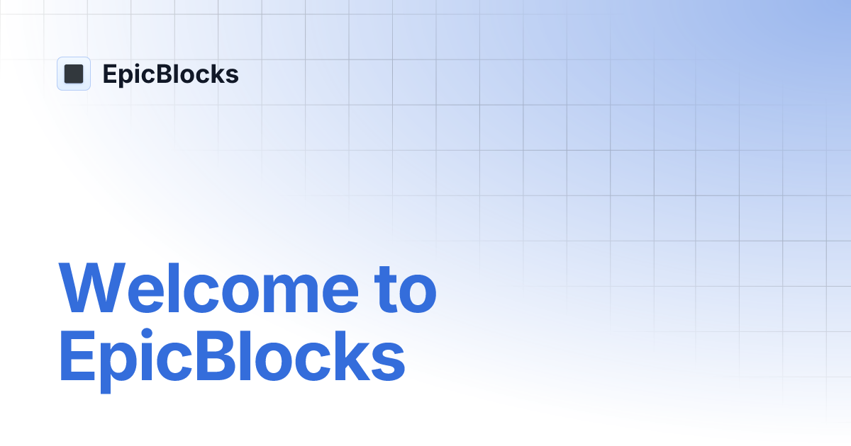 Welcome to EpicBlocks | EpicBlocks